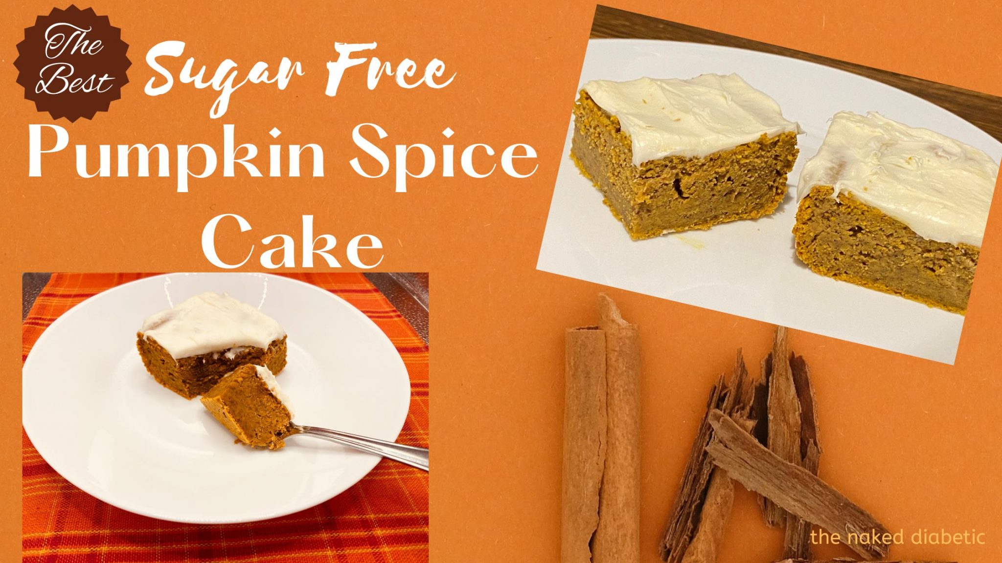 The Best Sugar Free Pumpkin Spice Cake Recipe.