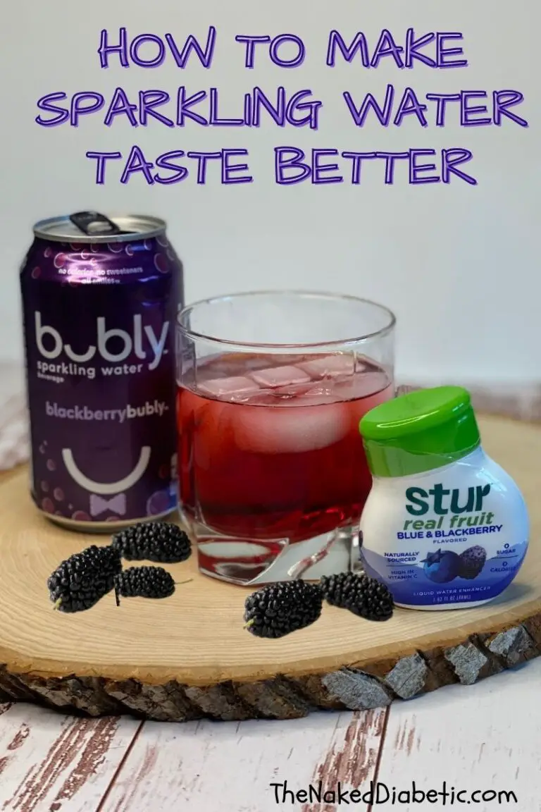 10 Ways to Make Sparkling Water Taste Better for Diabetics. - The Naked Diabetic