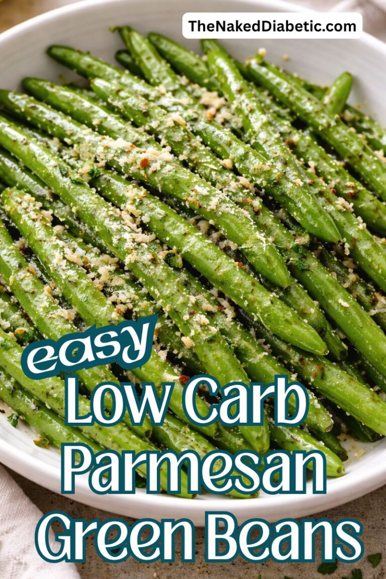 Easy Low Carb Parmesan Green Beans Recipe - The Naked Diabetic